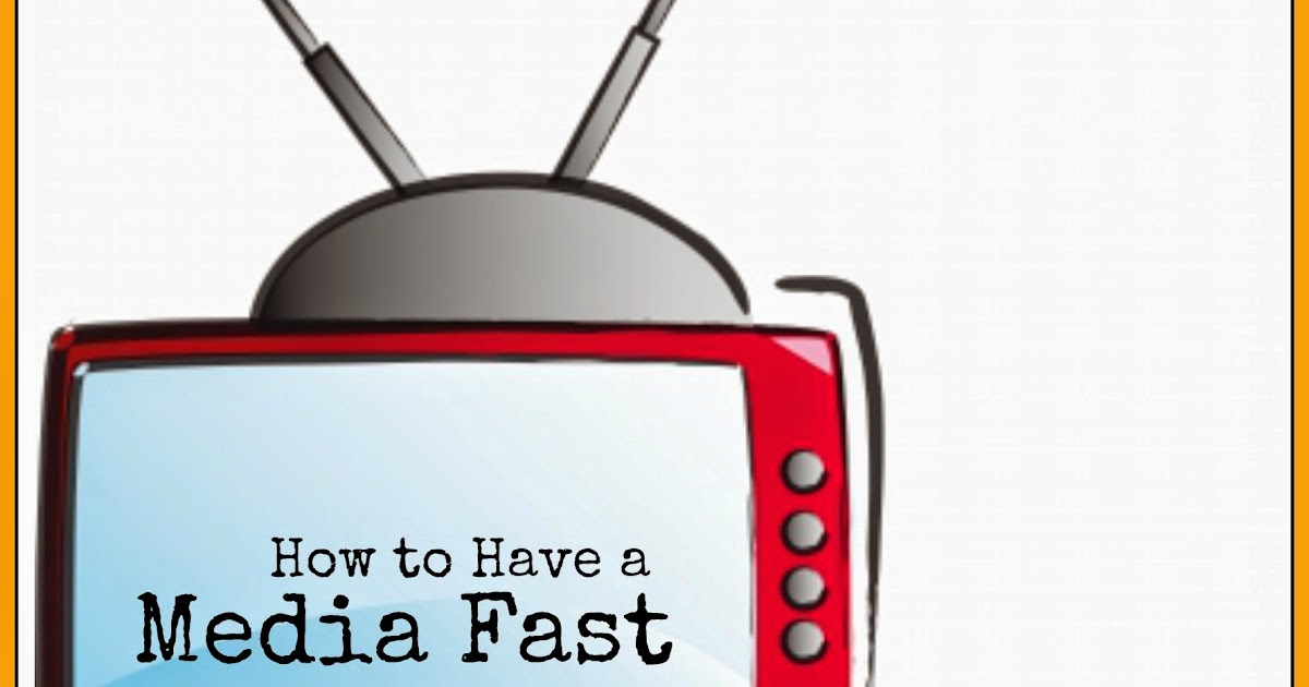 Brandi Raae: How to Have a Media Fast