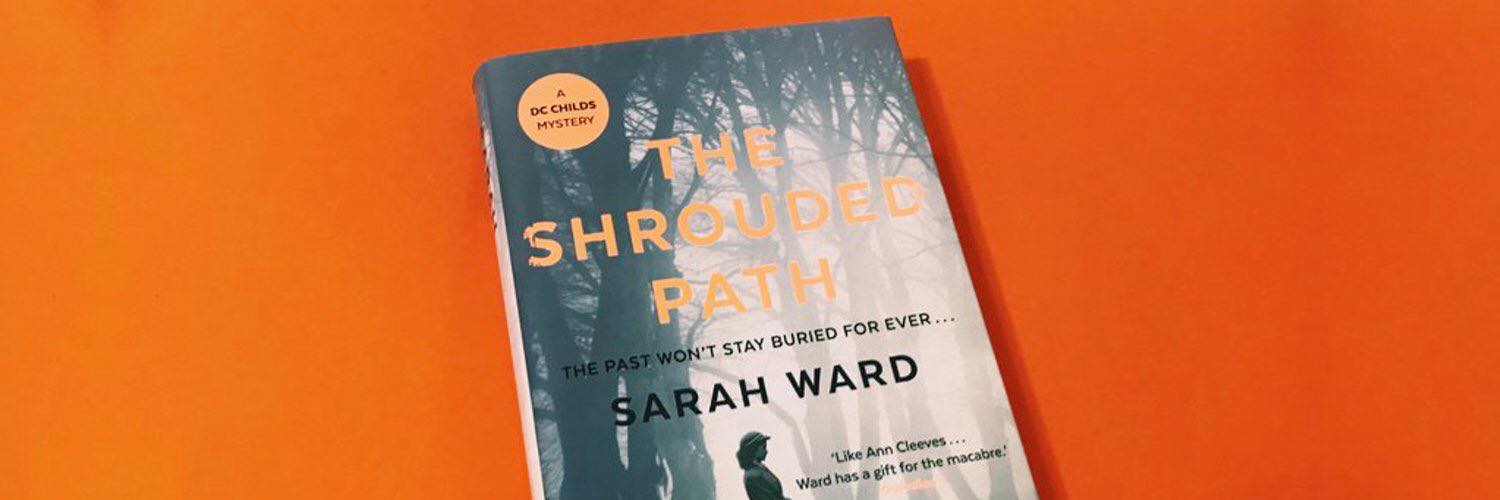 Random Things Through My Letterbox: The Shrouded Path by Sarah Ward ...
