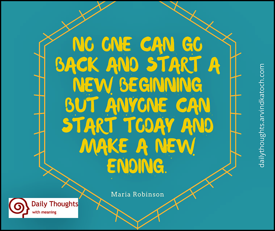 New Year Quote (No one can go back and start a new beginning)