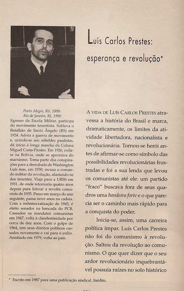Prestes A Ressurgir: Luiz Carlos Prestes: esperança e revolução