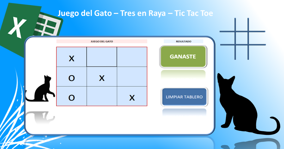 Juego del Gato - Tres en raya - Tic tac toe en Excel con macros