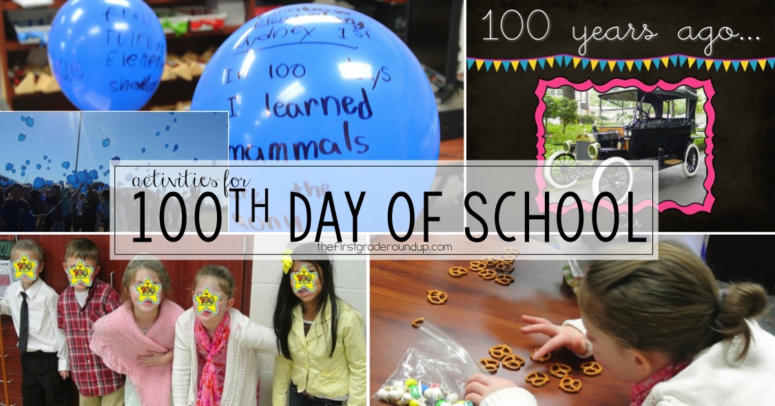 100th Day Celebrations Firstgraderoundup