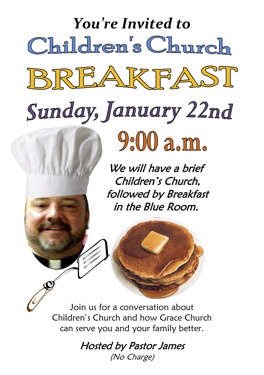 Queens Lutheran School: Children's Church Breakfast - Sunday, January 22