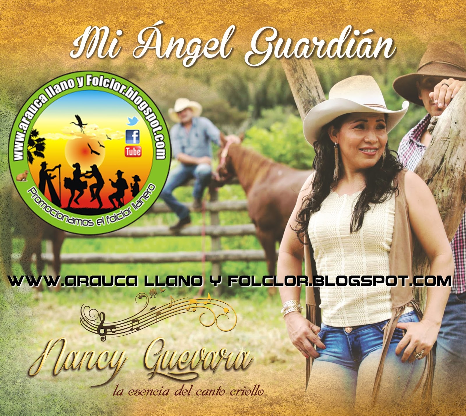 ARAUCA LLANO Y FOLCLOR: NANCY GUEVARA, MI ANGEL GUARDIAN, PROMOCIONALES ...