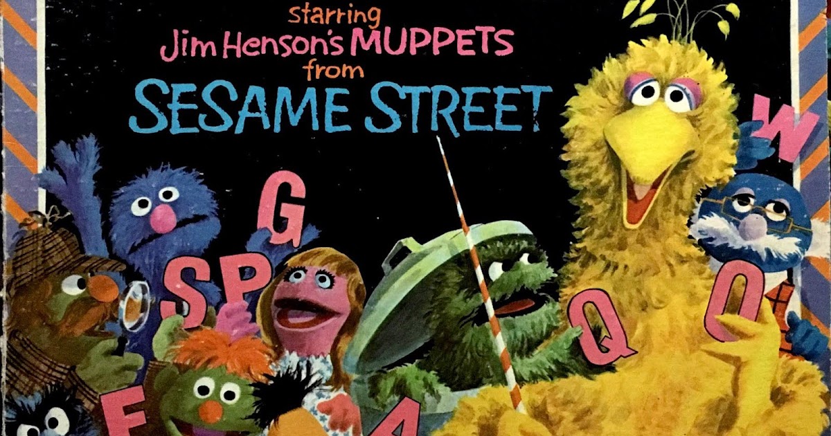Sesame Street -- The Muppet Alphabet Album