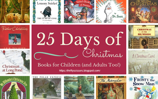25 Days of Christmas Books for Children (and Adults Too!) | Thrifty ...