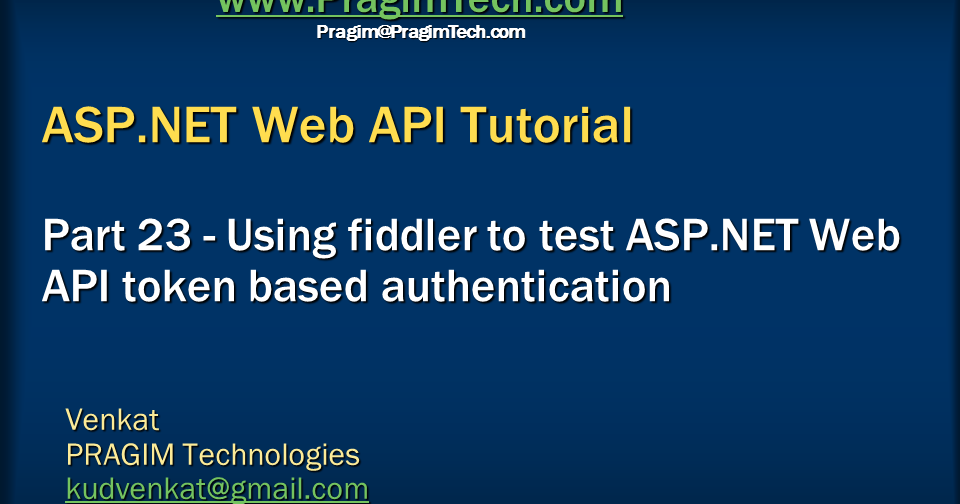 Sql server, .net and c# video tutorial: Using fiddler to test ASP.NET ...
