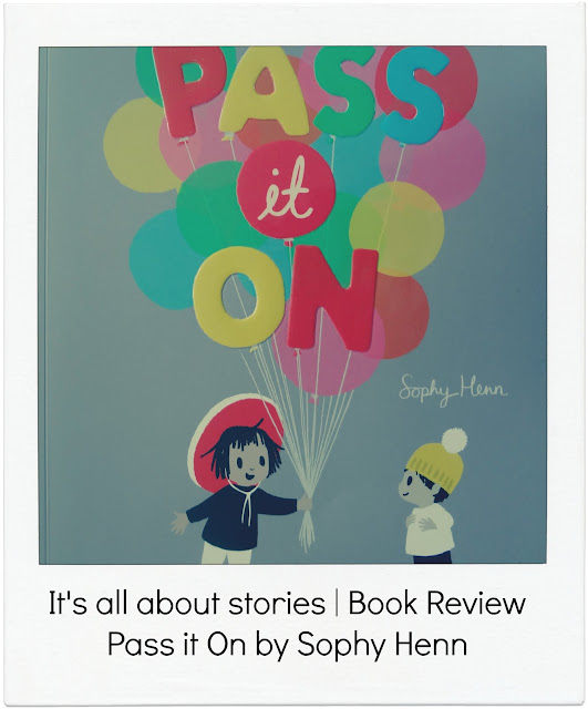 It's all about stories!: BOOK REVIEW | Pass it On