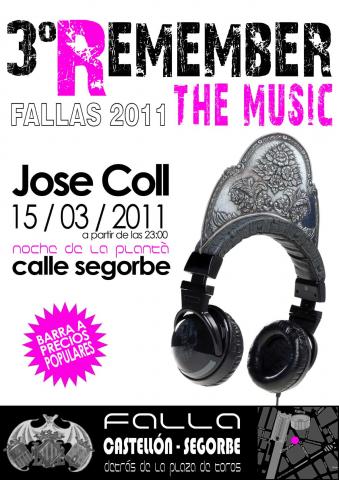 Remember the Music con Jose Coll en Fallas | INFOTENDENCIAS Ocio y ...