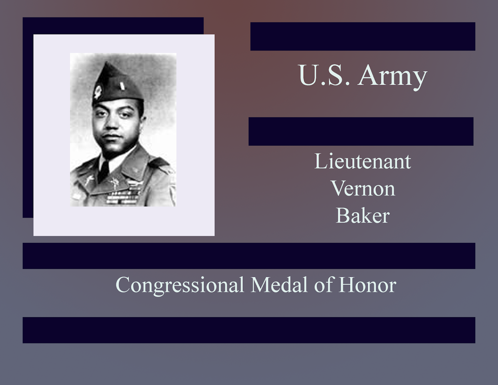 A Soldier's Story: 1st Lieutenant Vernon Baker