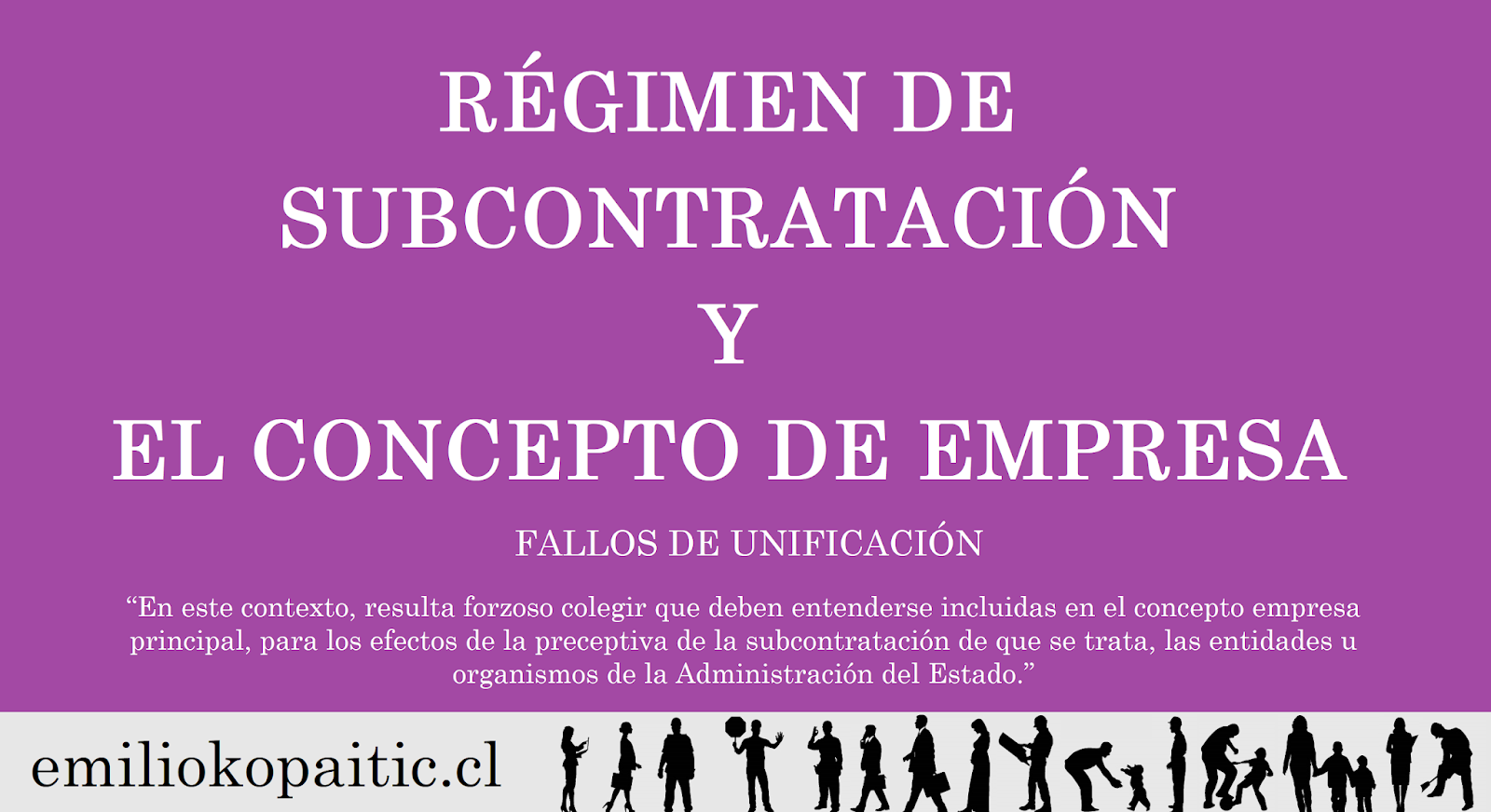 Concepto de Empresa - Subcontratación - Unificación Laboral - Abogado ...