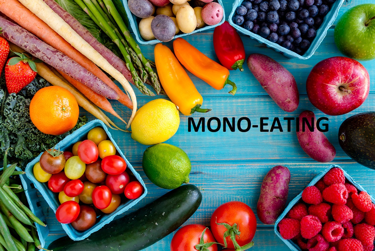 Mono-eating and It's Benefits