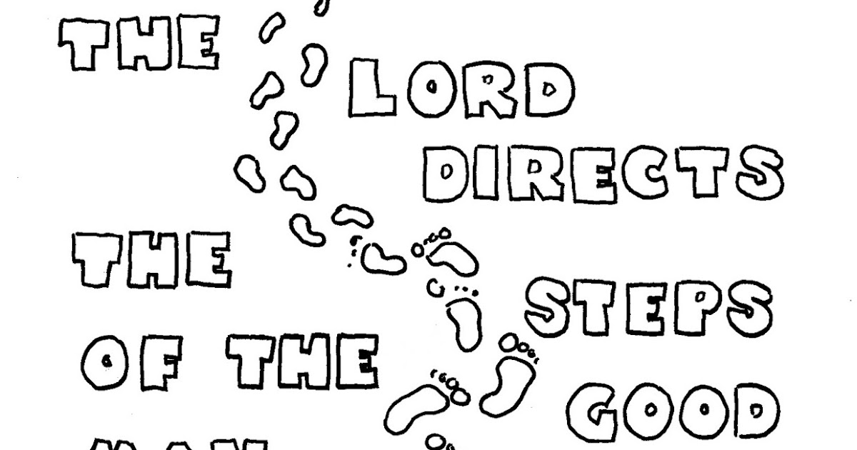 Coloring Pages for Kids by Mr. Adron: The Lord Directs The Steps ...