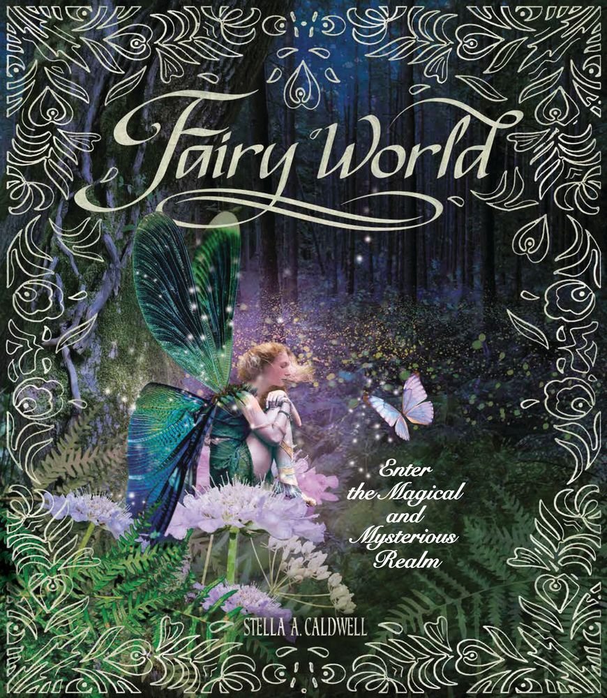 New Age Mama: Fairy World - A Beautifully Illustrated Journey into the ...