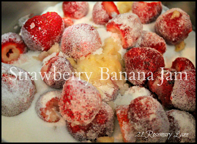 21 Rosemary Lane: Strawberry Banana Jam