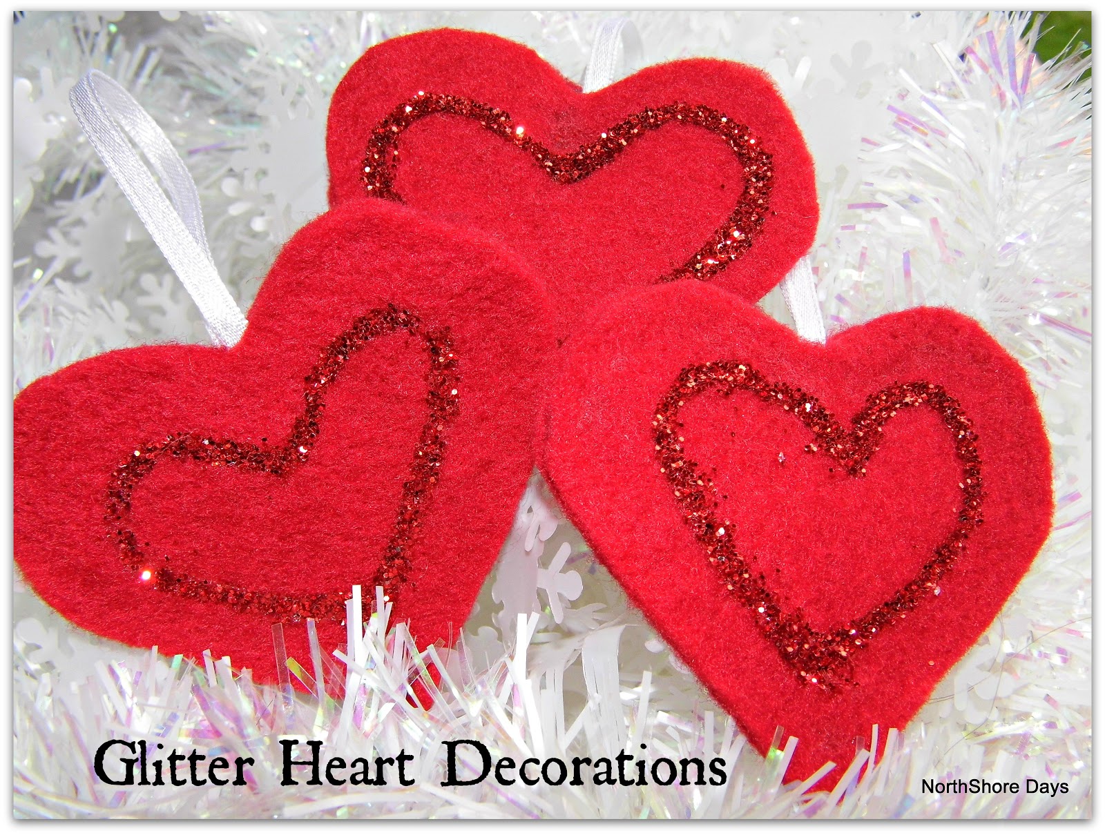 NorthShore Days.....: Glitter Heart Decorations