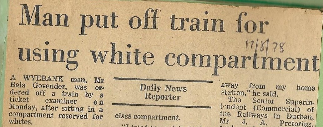 The Subry Govender Column: PASSENGER TRAIN APARTHEID DURING THE 1970s ...