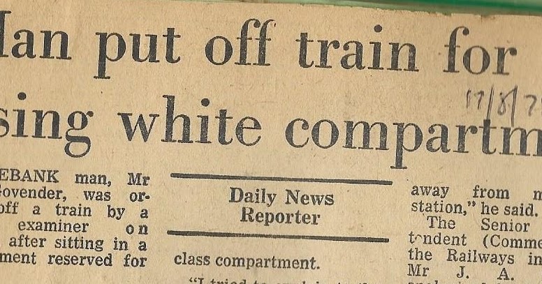 The Subry Govender Column: PASSENGER TRAIN APARTHEID DURING THE 1970s ...