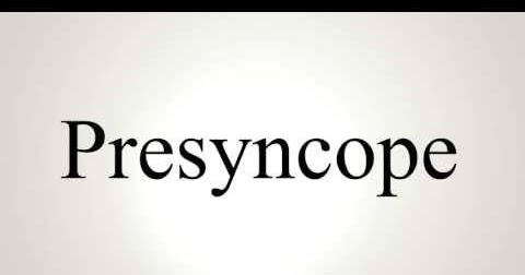 Physio knowledge BD: Syncope & Presyncope