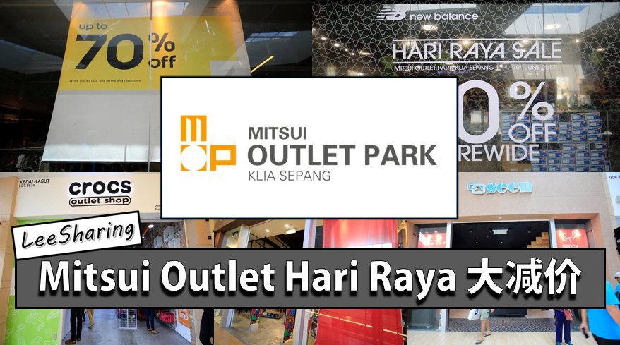 Mitsui 开斋节大促销！Adidas、New Balance、asics等等名牌店折扣高达70%！ - Leesharing