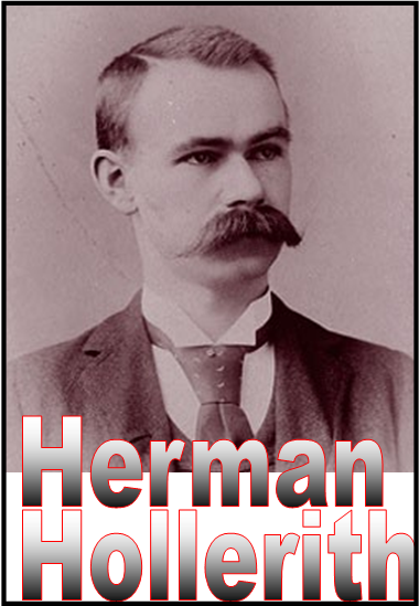 A História da Informática: Herman Hollerith