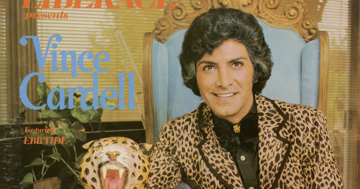 Unearthed In The Atomic Attic: Liberace Presents Vince Cardell