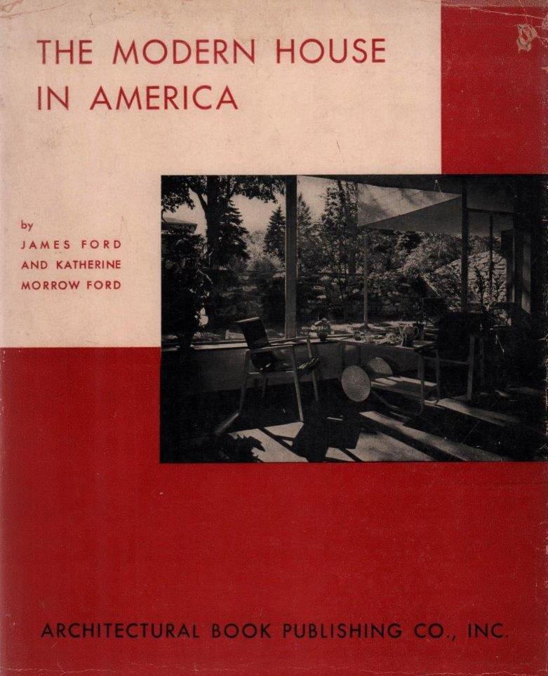 Southern California Architectural History: James Ford, Katherine Morrow ...