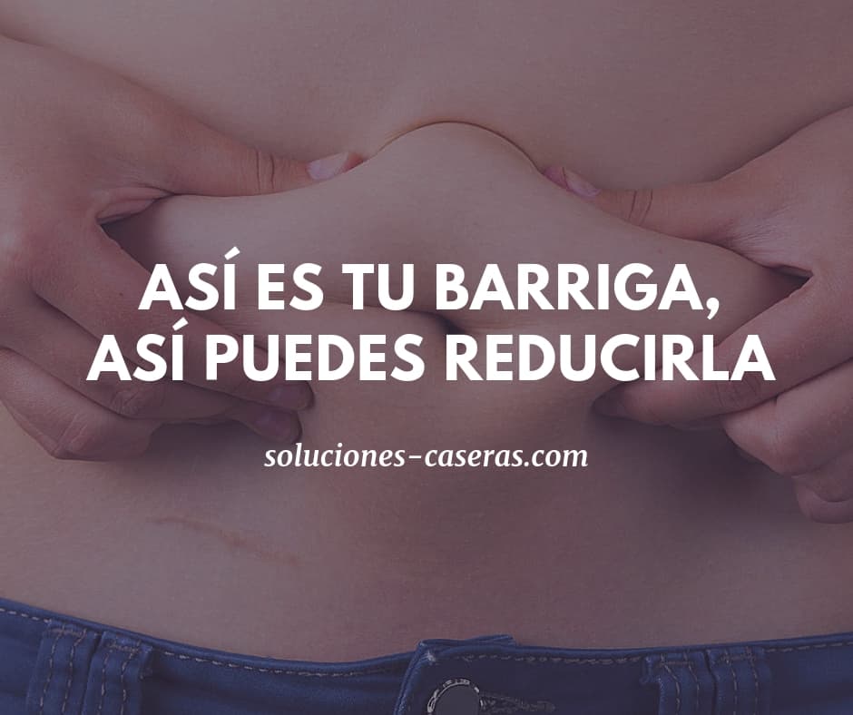 Qué tipo de barriga tienes y cómo adelgazarla