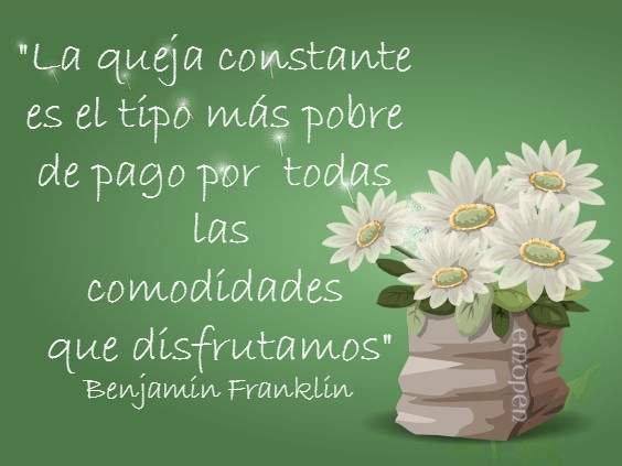 El mundo de paz en nosotros: Quejas 1º Imágenes & Frases