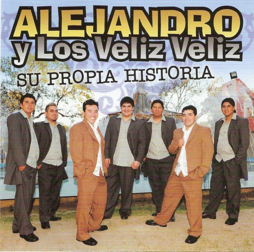AQUELLAS CANCIONES Tropical y Cuartetera: 2009 - Alejandro y Los Veliz ...