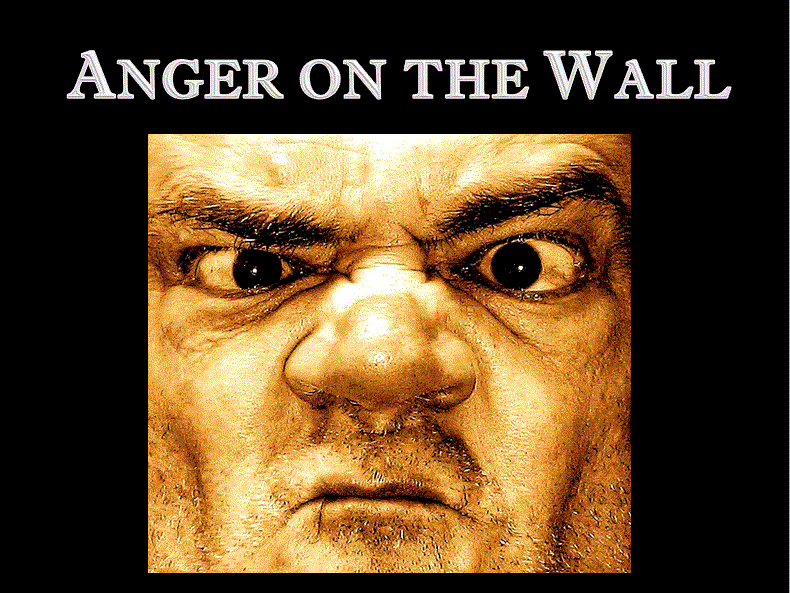Rocky Road Devotions: Anger On the Wall