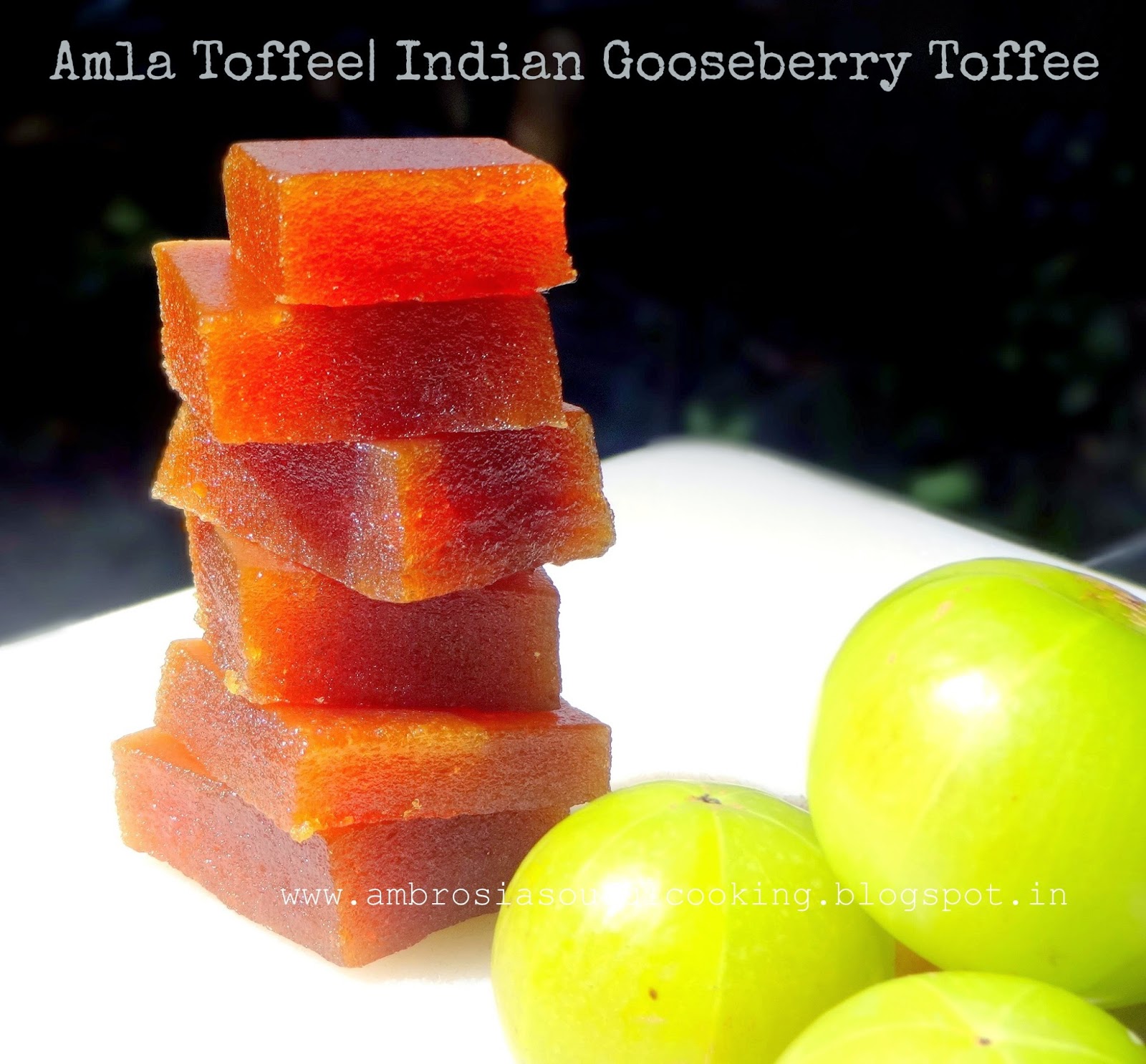 Amla Toffee | Indian Gooseberry Toffee | Soft Amla Candy | Ambrosia