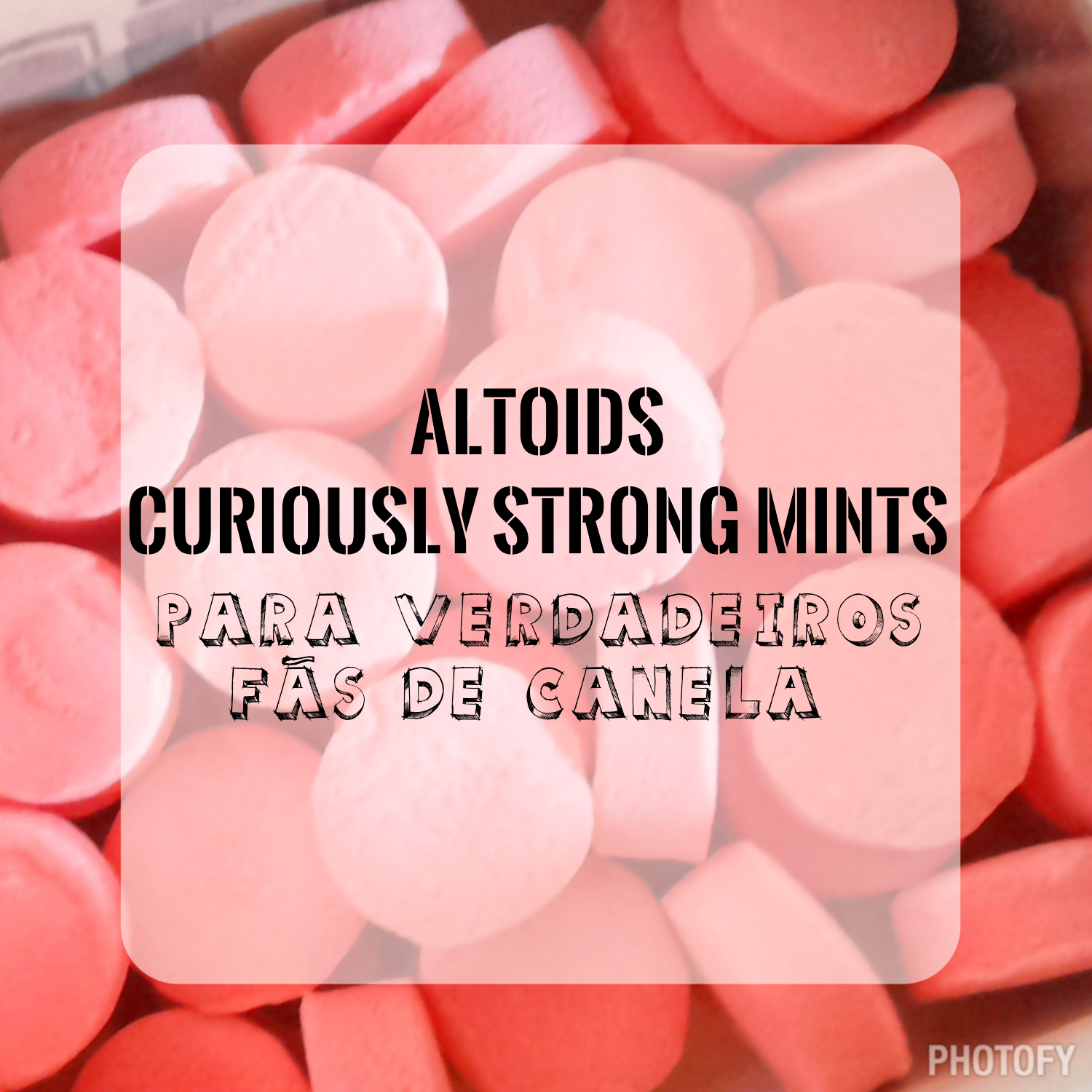 Altoids | Para fãs de canela - Fui eu que disse