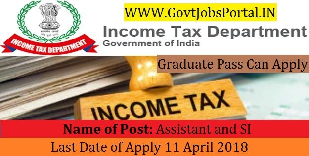 Income Tax Department Recruitment 2018 -For 1100+ Tax Assistant and SI ...