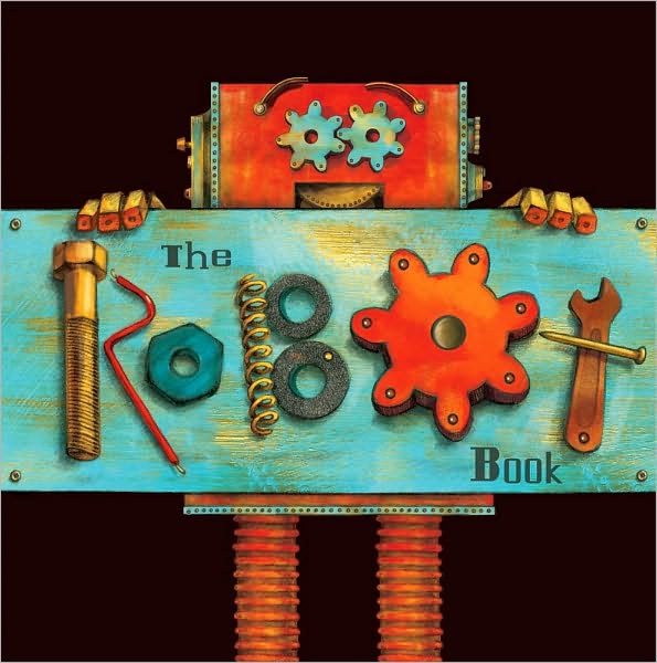 look, love, create: The Robot Book by Heather Brown