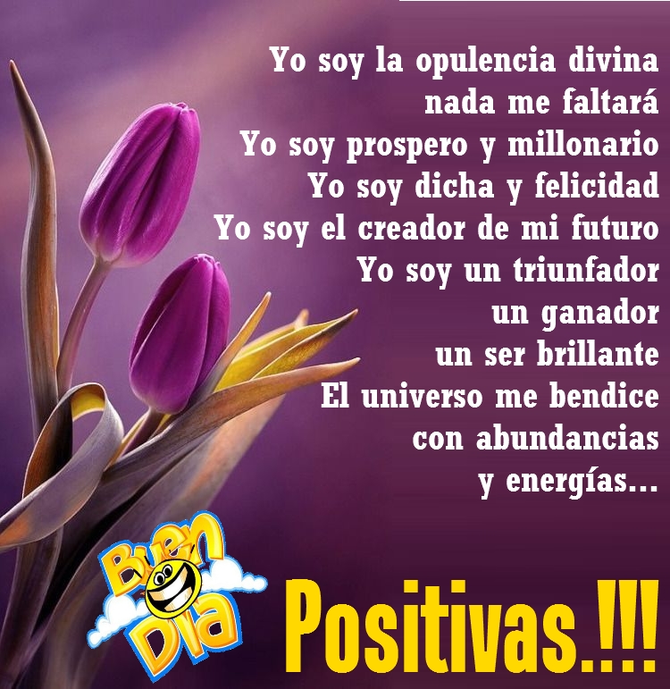 Buen Día: Yo soy la opulencia divina