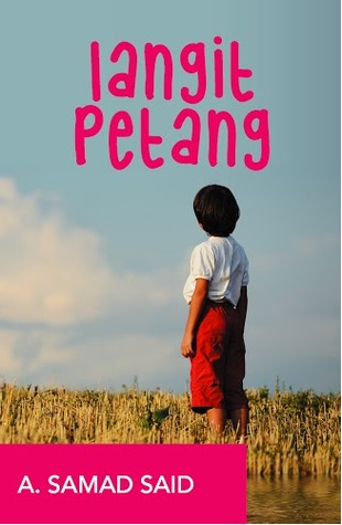 .:SyaMimiReads:.: Review: Langit Petang oleh A. Samad Said