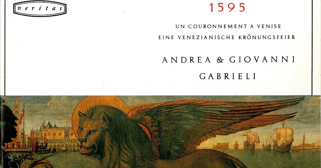 makdelart - classique: A Venetian Coronation 1595 (Gabrieli Consort ...