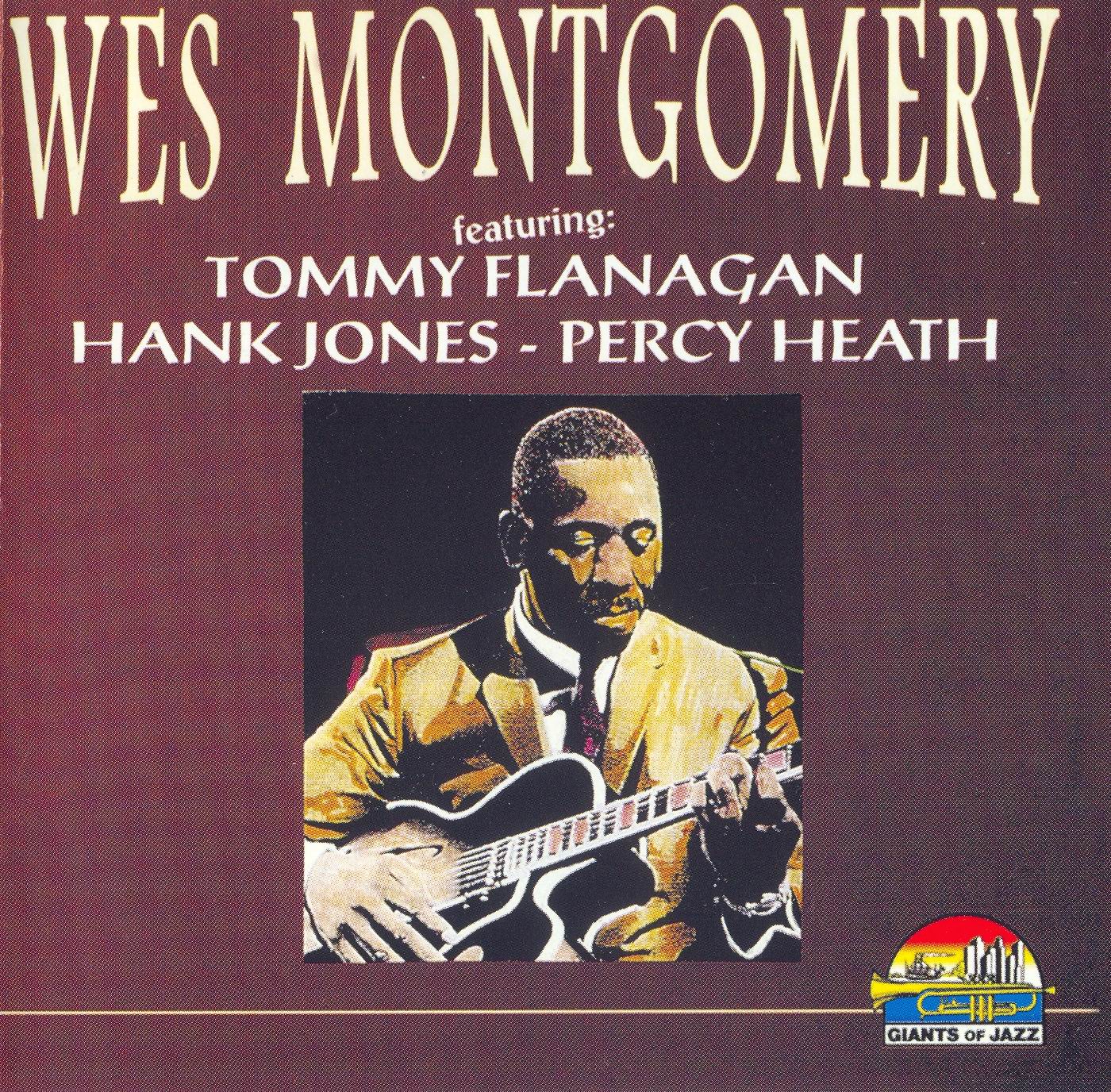 egroj world: Wes Montgomery • Wes Montgomery Feat. Tommy Flanagan, Hank ...