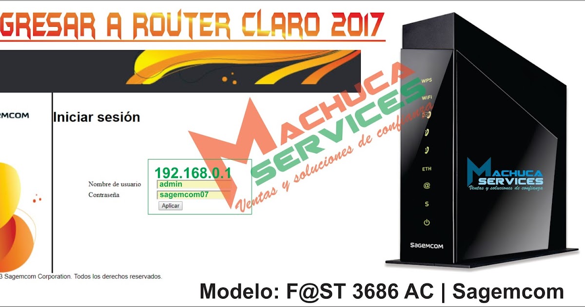 INGRESAR A ROUTER CLARO Sagemcom (MODIFICAR WIFI Y MAS ...