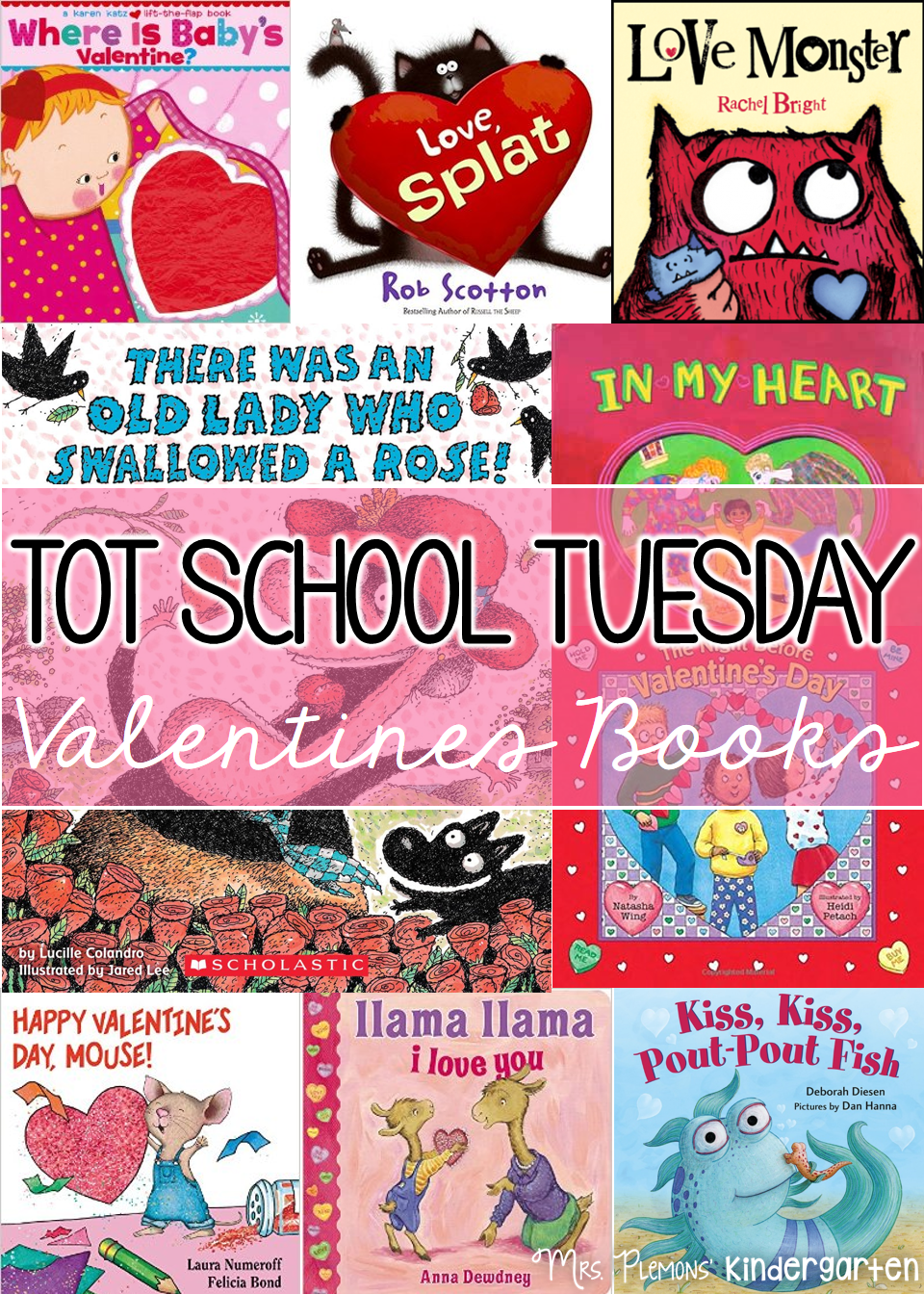 Tot School Tuesday: VALENTINES - Mrs. Plemons' Kindergarten