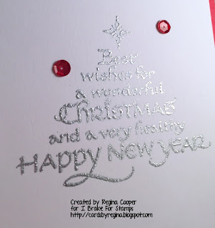 Cards By Regina: I Brake For Decorating Insides of Christmas Cards