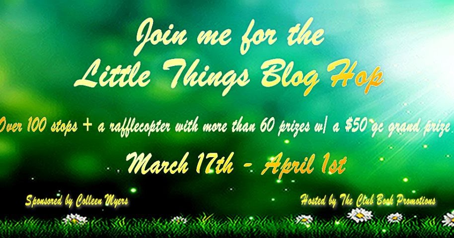 Iris Blobel: Little Things Blog Hop ~~~ #LittleThings #Books #Giveaway