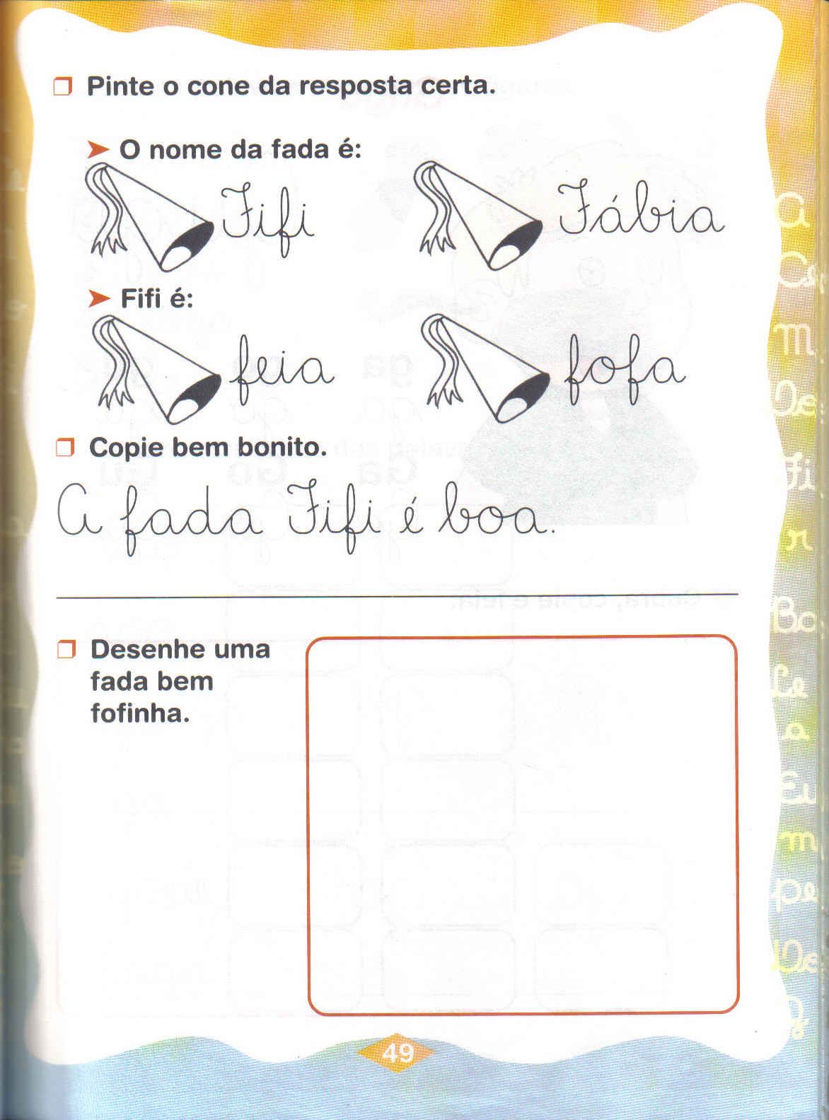 Sílabas simples: Fa Fe Fi Fo Fu.