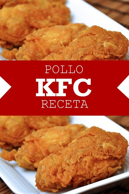 Como Hacer Pollo Estilo Kentucky Fried Chicken - Noticias de Pollo