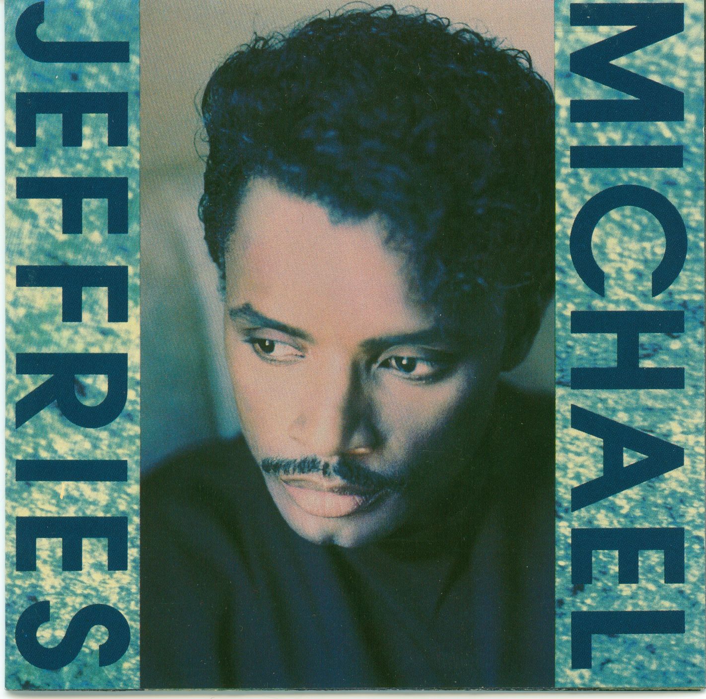 Black Music Corner: Michael Jeffries-Michael Jeffries (1989)