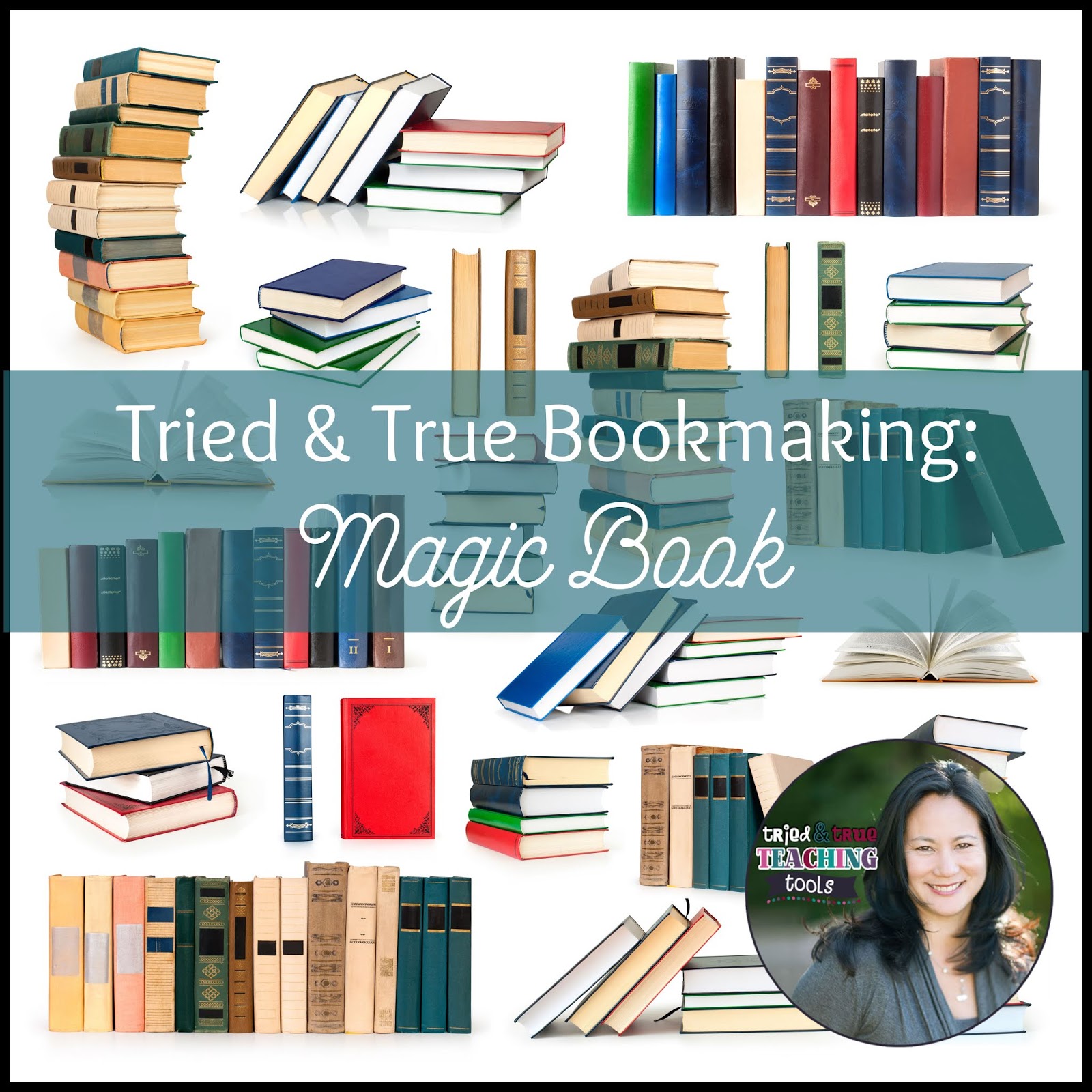 Tried & True Bookmaking: Magic Book