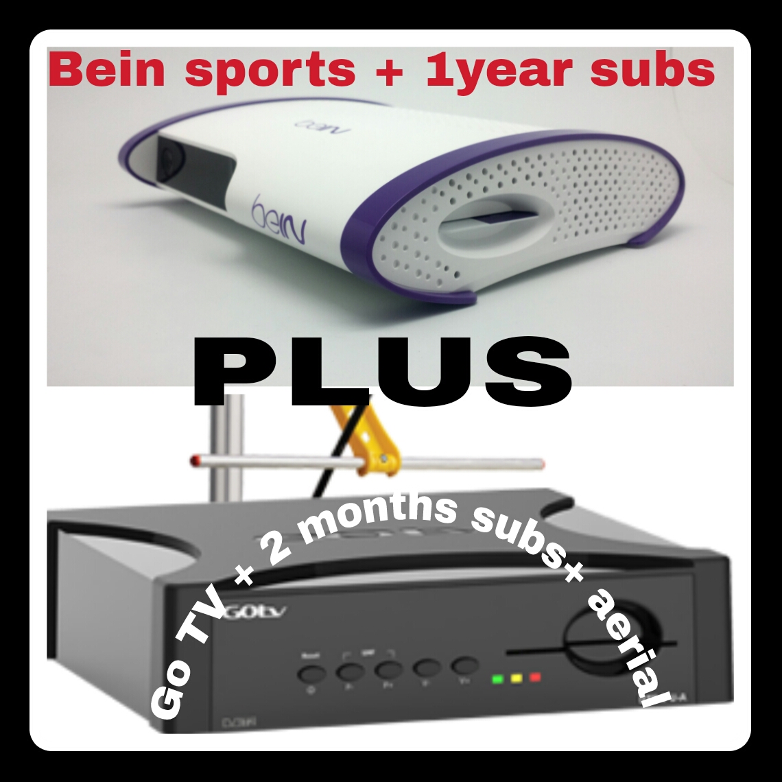 Bein sports decoder plus 1yr subs + go tv decoder plus 2 months subs ...