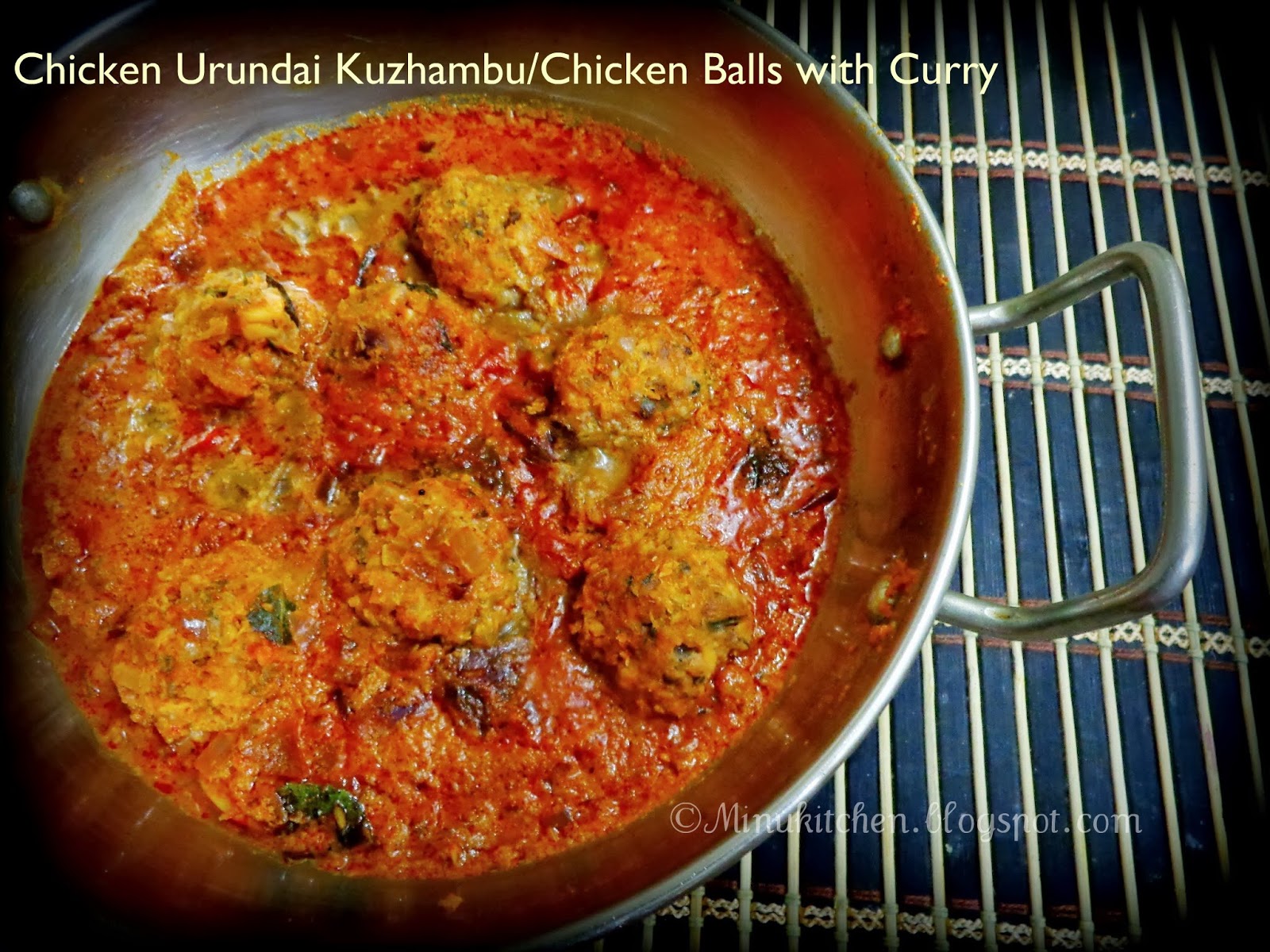 Chicken Urundai Kuzhambu / Chicken Balls with Curry ~ Minu's Kitchen