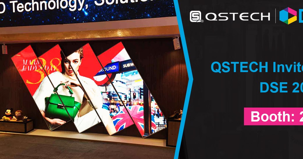 QSTECH LED DISPLAY: QSTECH Expecting to Participate in 2018 Digital ...